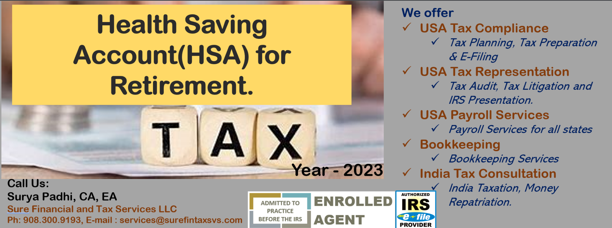 Tax Year 2023: HSA for Retirement – Surya Padhi,EA